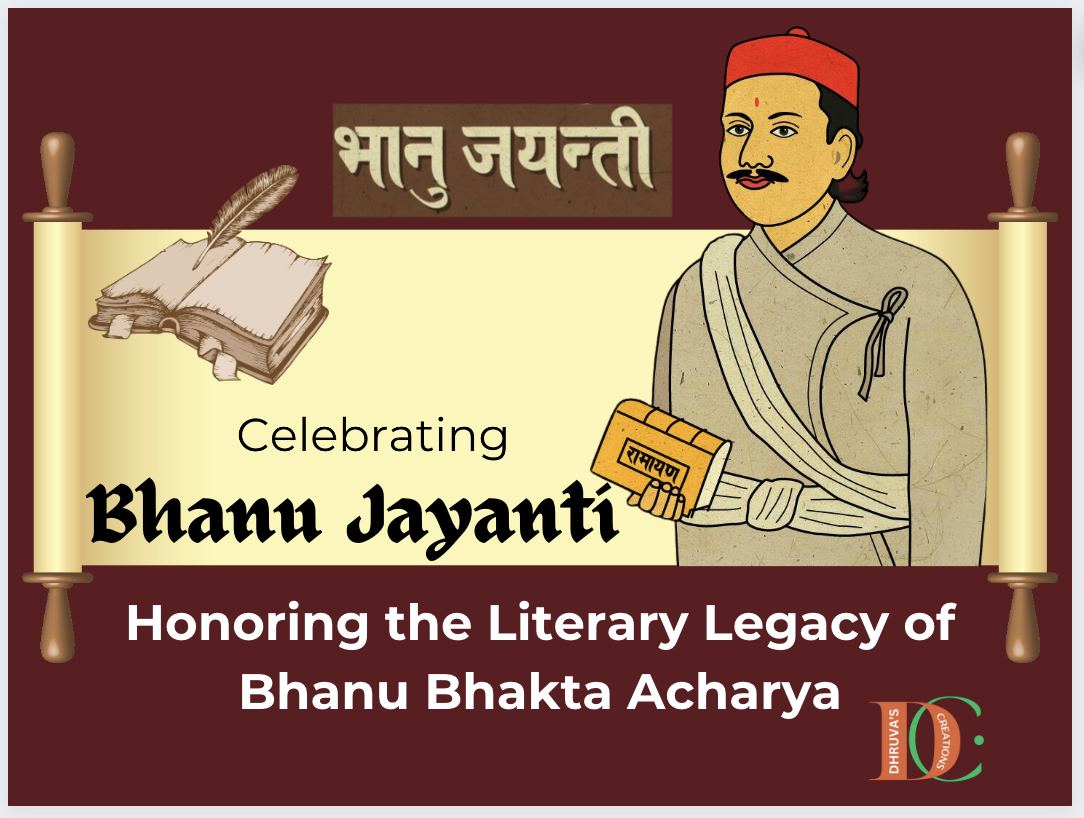 Celebrating Bhanu Jayanti: Honoring the Literary Legacy of Bhanu Bhakta ...